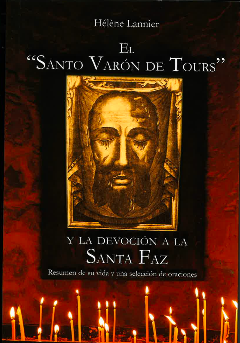 El "Santo Varón de Tours" Héléne Lannier – Librería FSSPX México